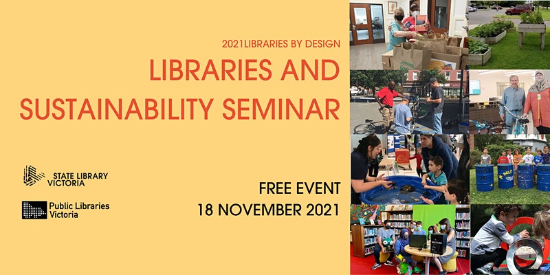 Libraries and Sustainability Seminar • Sustainable Libraries Initiative